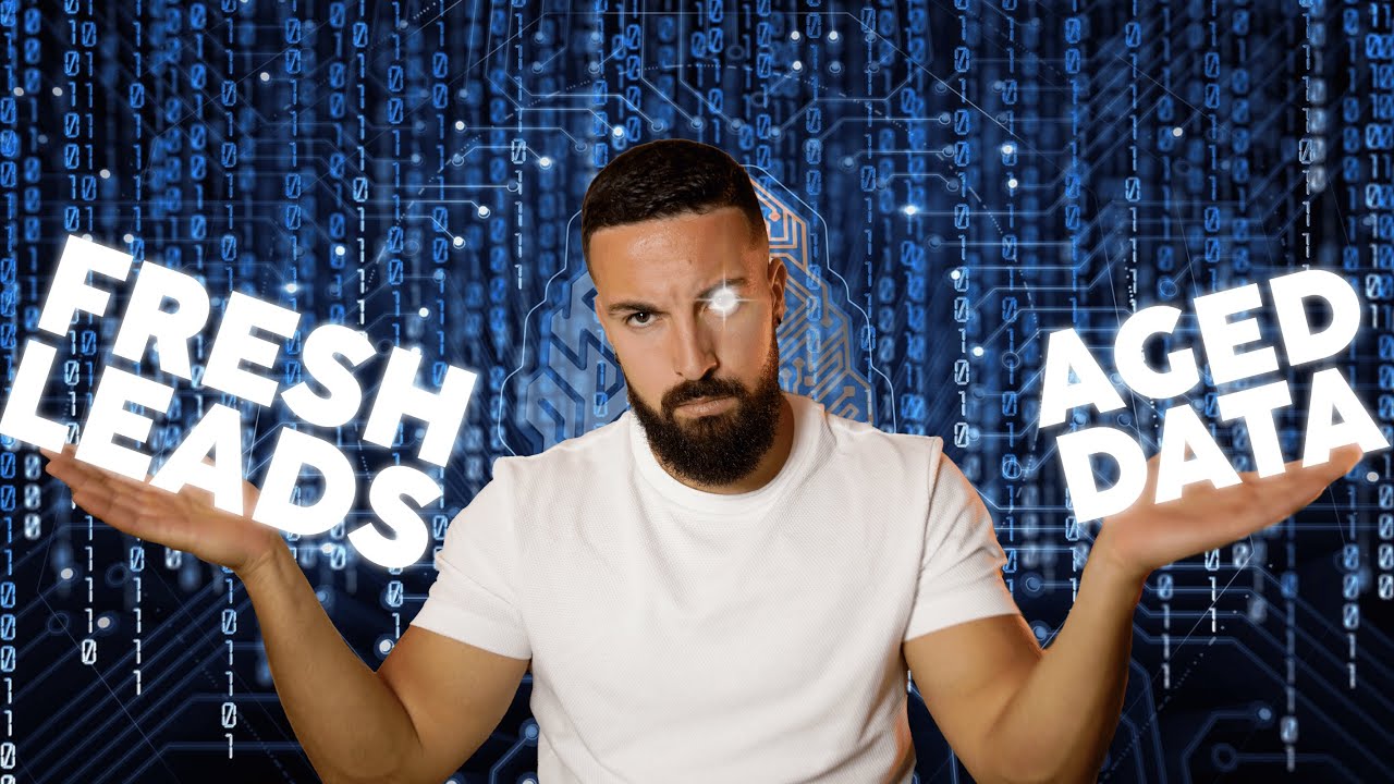 Fresh Leads VS Aged Data - Which One Is Better? - YouTube