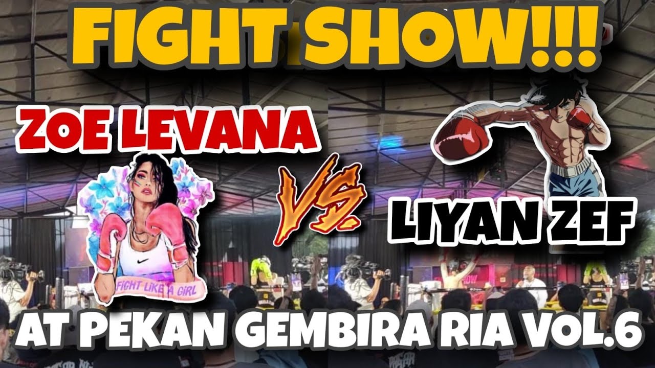 ZOE LEVANA VS LIYAN ZEF FIGHT SHOW PEKAN GEMBIRA RIA VOL.6👍⁉ ...
