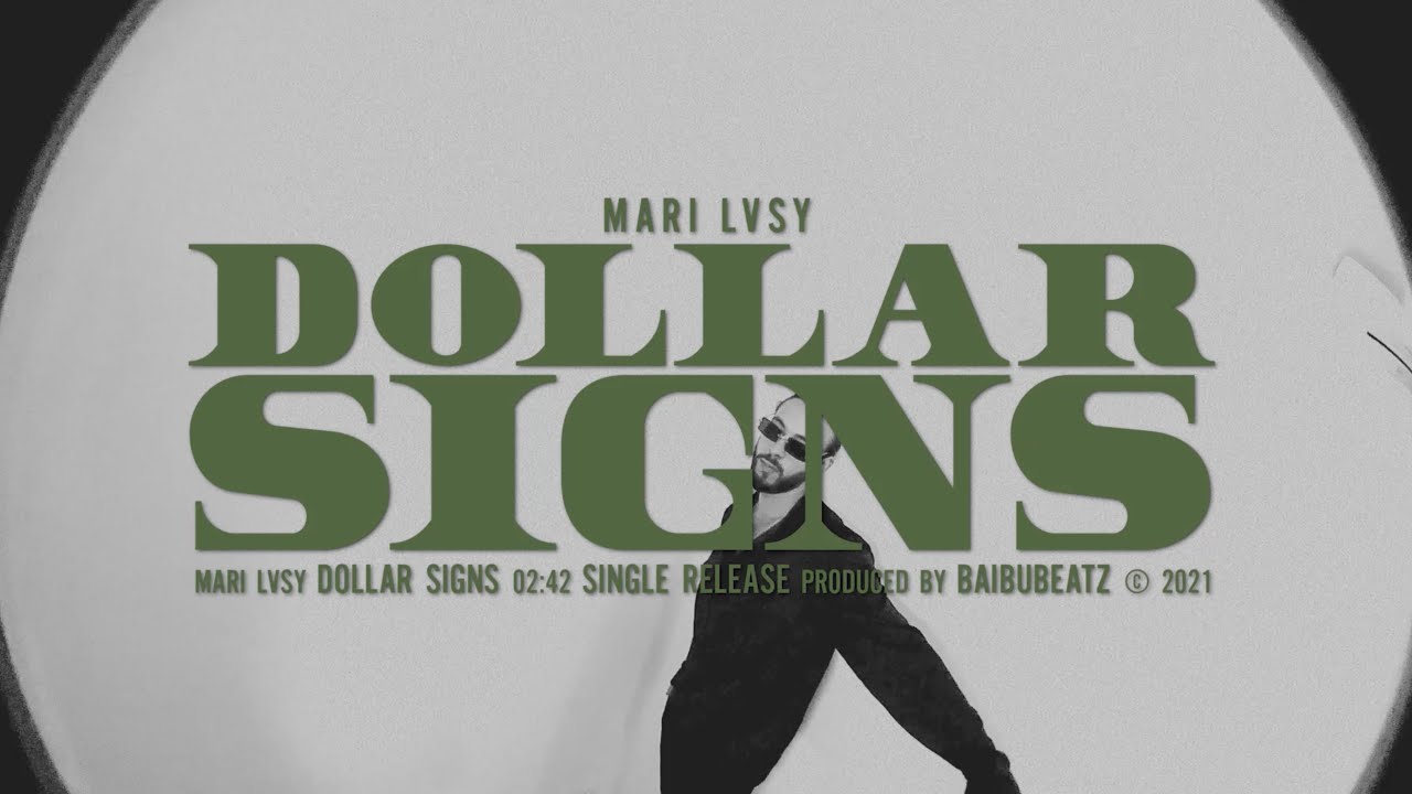 MARI LVSY - Dollar Signs (prod. by BAIBUBEATZ) - YouTube