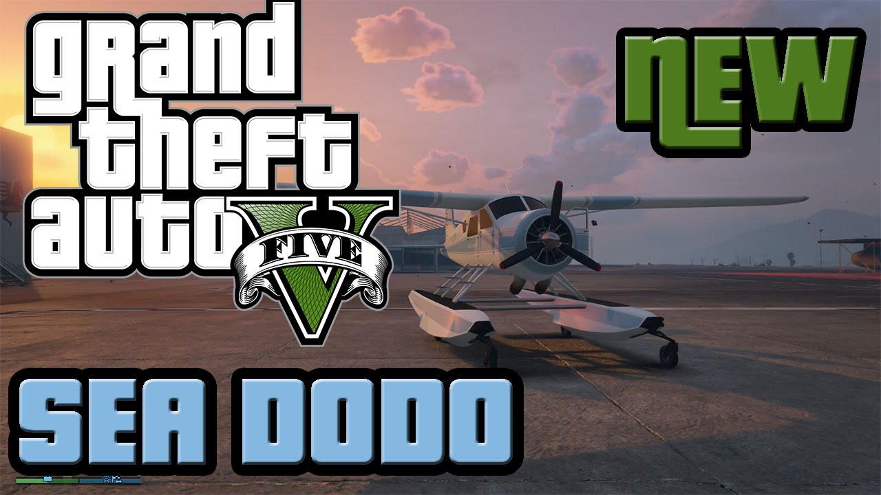 GTA V - *NEW* Dodo Sea Plane - PS4 Next Gen Vehicle - GTA 5 - YouTube
