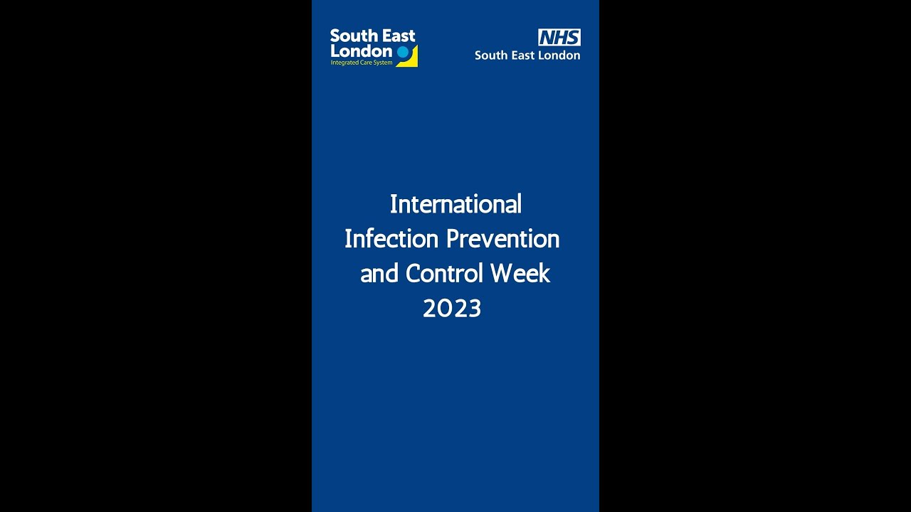 International Infection, Prevention and Control Week 2023 V3 - YouTube