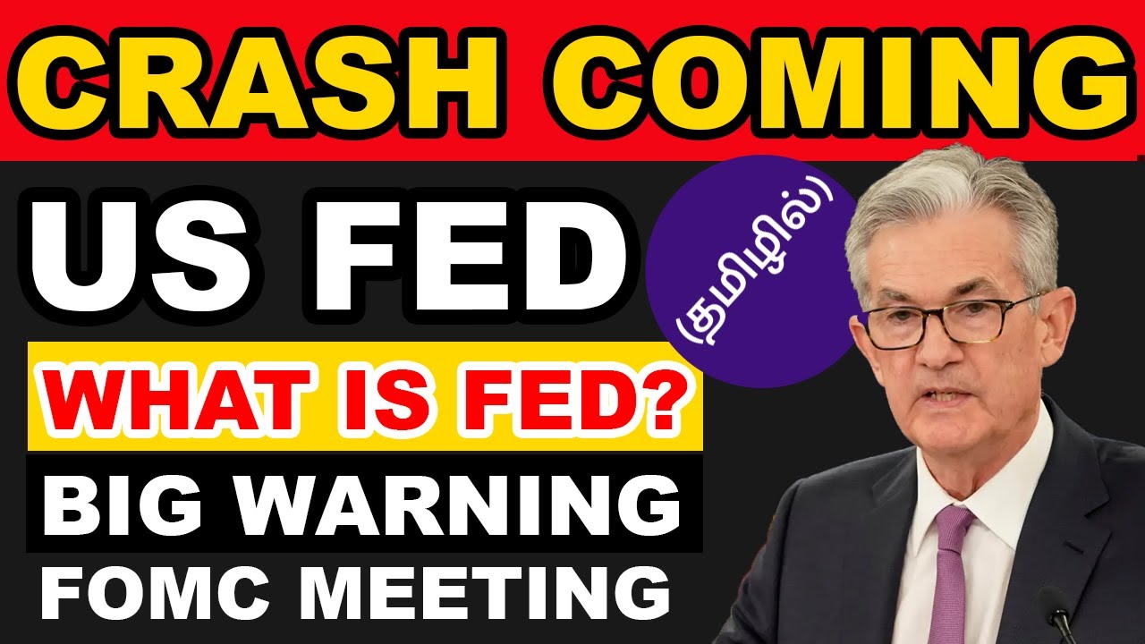 What Is FED FED Explained In Tamil FED Meeting Tamil Crypto