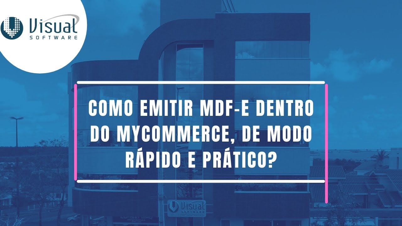Como emitir MDF-e dentro do MyCommerce? - YouTube