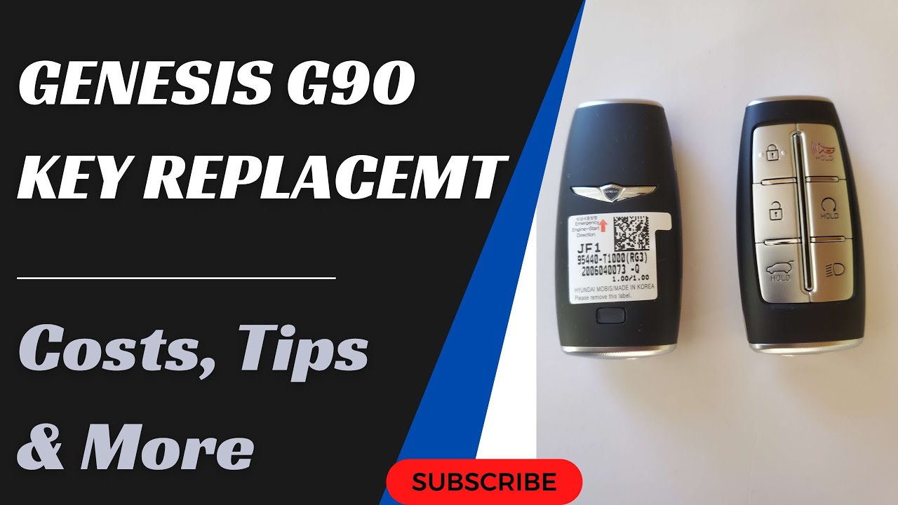 Genesis G90 Key Replacement - How to Get a New Key. (Tips to Save Money ...