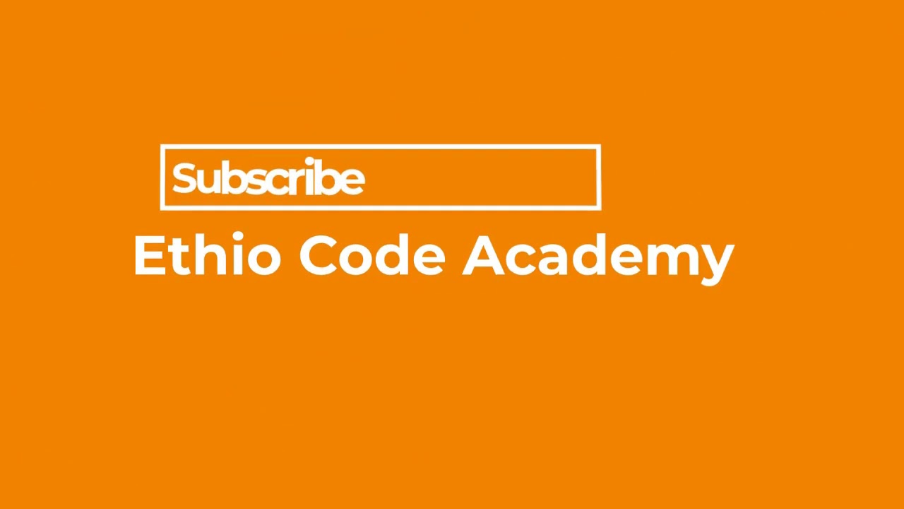 Ethio Code Academy Intro - YouTube