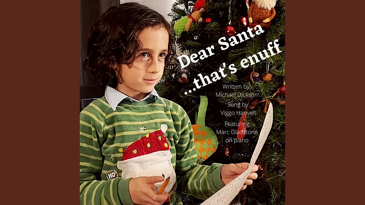 Dear Santa... that's enuff (feat. Viggo Hanvelt) - YouTube