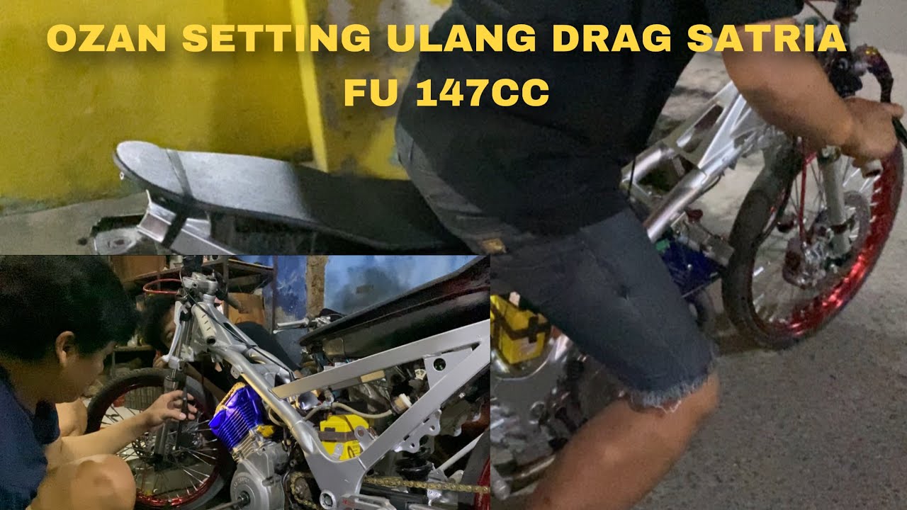 SETTING ULANG DRAG SATRIA FU REGULASI 147CC‼️ - YouTube