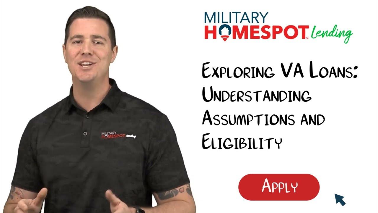 Exploring VA Loans Understanding Assumptions and Eligibility - YouTube
