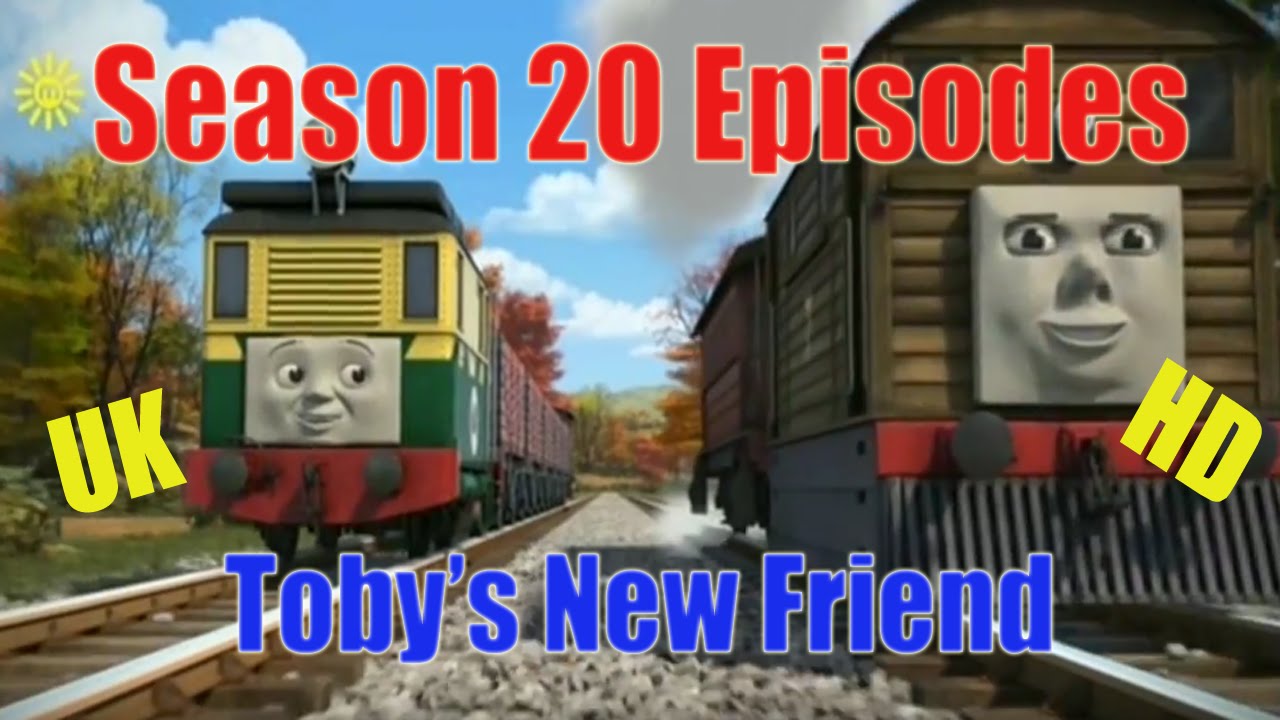 Toby's New Friend HD (UK) - Season 20 - EPISODE - Thomas & Friends ...