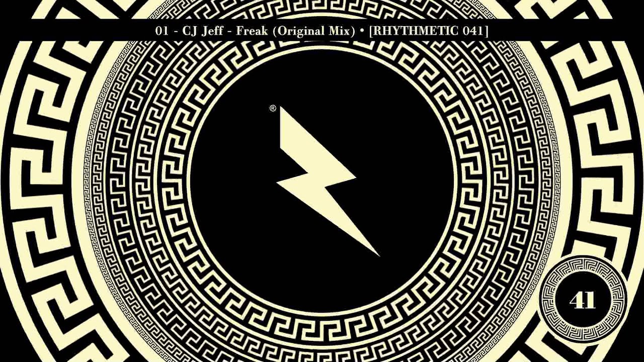 01 - CJ Jeff - Freak (Original Mix) • [RHYTHMETIC 041] - YouTube