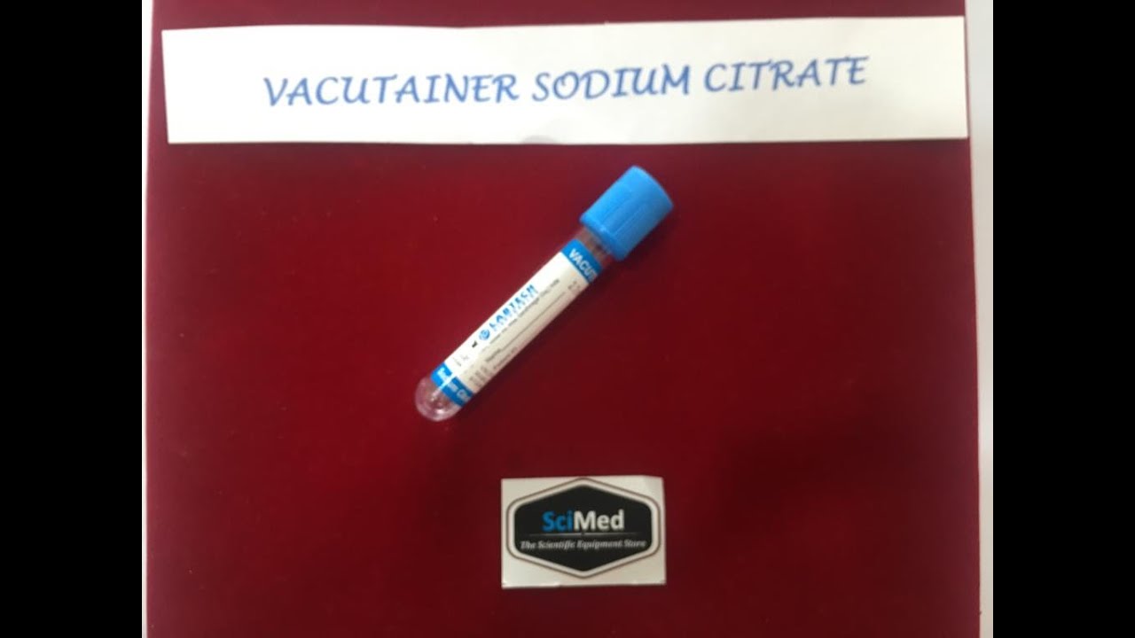 Sodium Citrate Vacutainer Blood Collection Tubes - YouTube