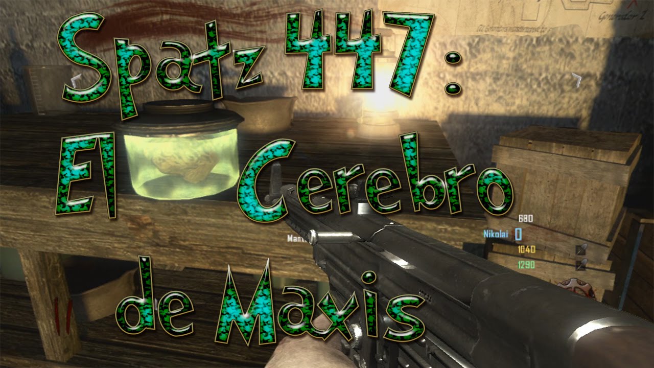 Cod Zombies STG: Spatz -447+ y el Cerebro de Maxis - YouTube
