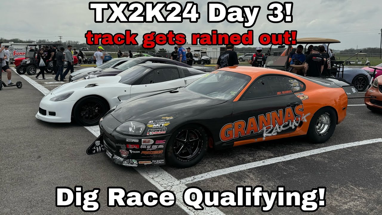 TX2K24 Day 3 Gets RAINED OUT! Dig Race Qualifying #TX2K #Lamborghini # ...
