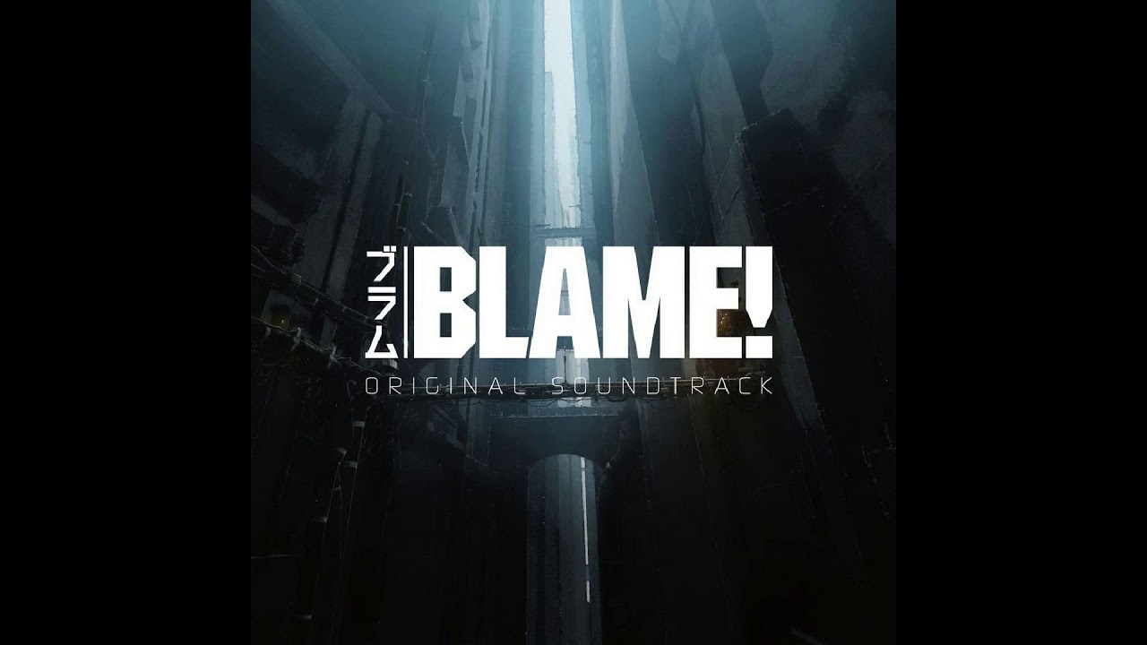 Blame! Soundtrack - Disc1, 06. Kiri I - YouTube