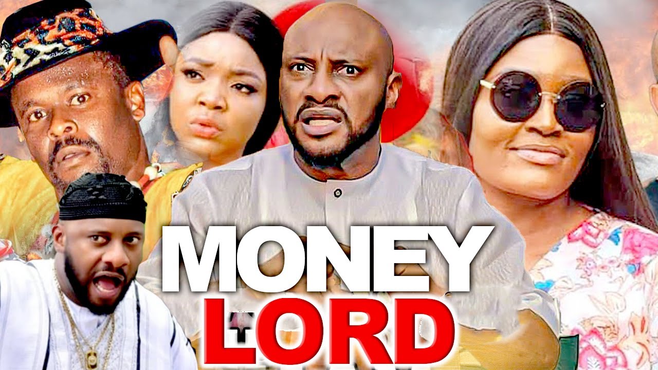 MONEY LORD | YUL EDOCHIE , CHIZZY ALLICHI || LATEST 2022 NOLLYWOOD ...