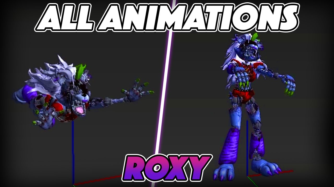 ROXY ALL ANIMATIONS - Five Nights At Freddy's Security Breach - YouTube