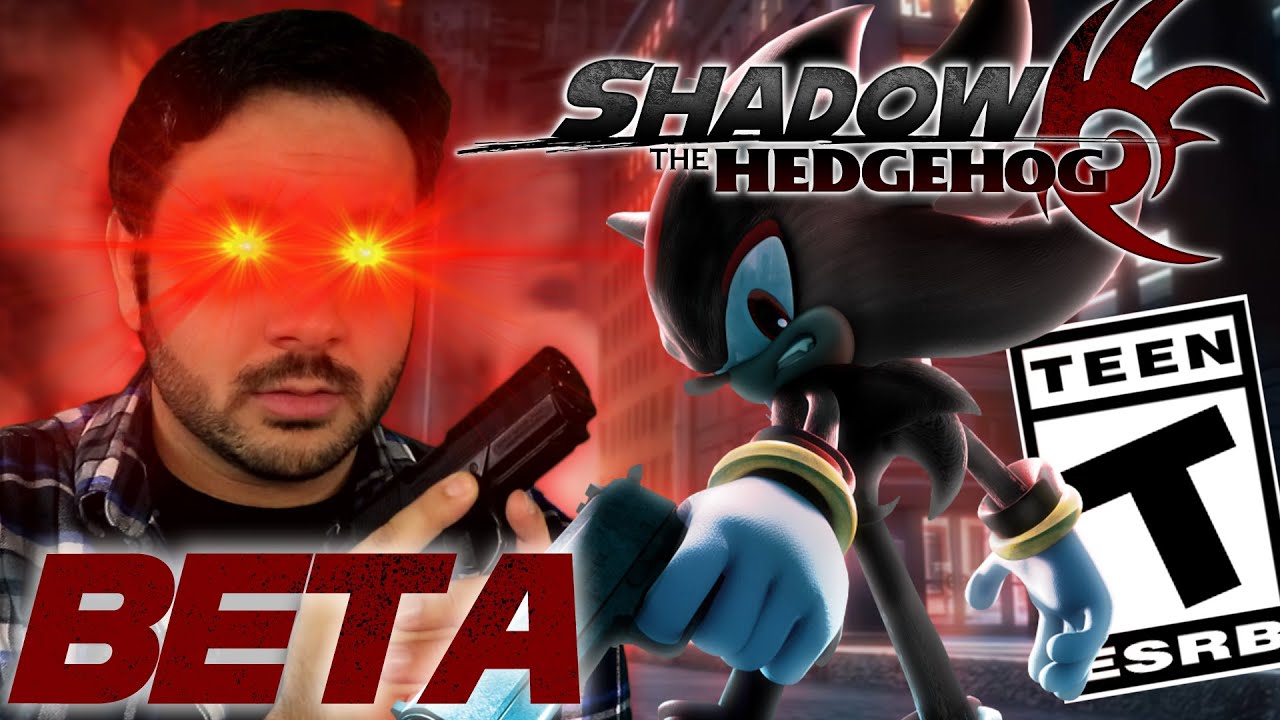 SHADOW THE HEDGEHOG E3 PROTOTYPE!!! - YouTube