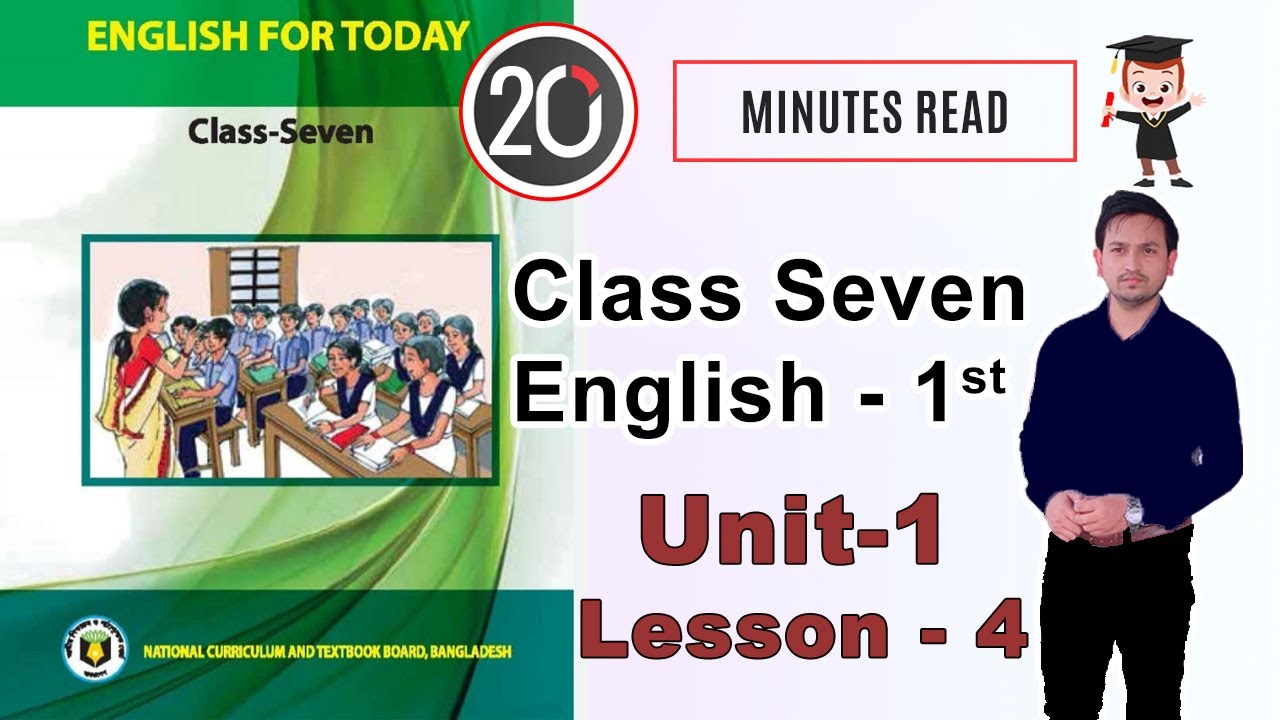 Class seven Unit 1 lesson 4 - YouTube