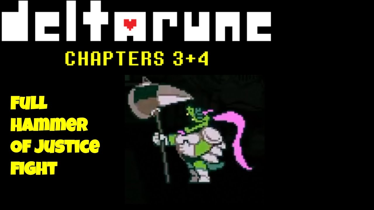 FULL Hammer of Justice Fight: Deltarune Chapter 4 - YouTube