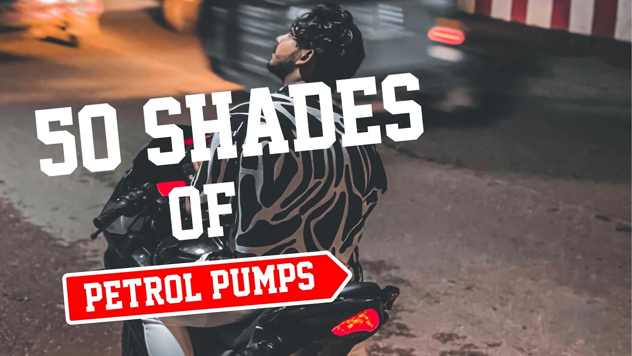 50 SHADES OF PETROL PUMP - YouTube