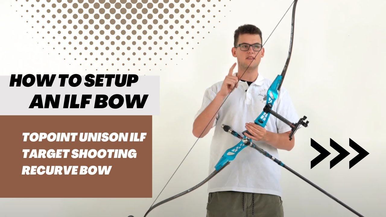 Topoint Unison ILF Target Shooting Recurve Bow - Introduction and How ...