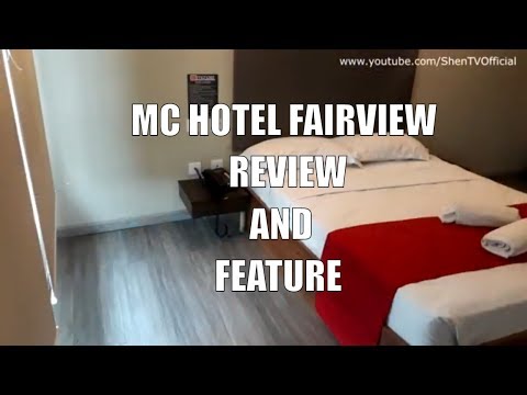 MC Hotel Fairview Review and Feature - YouTube