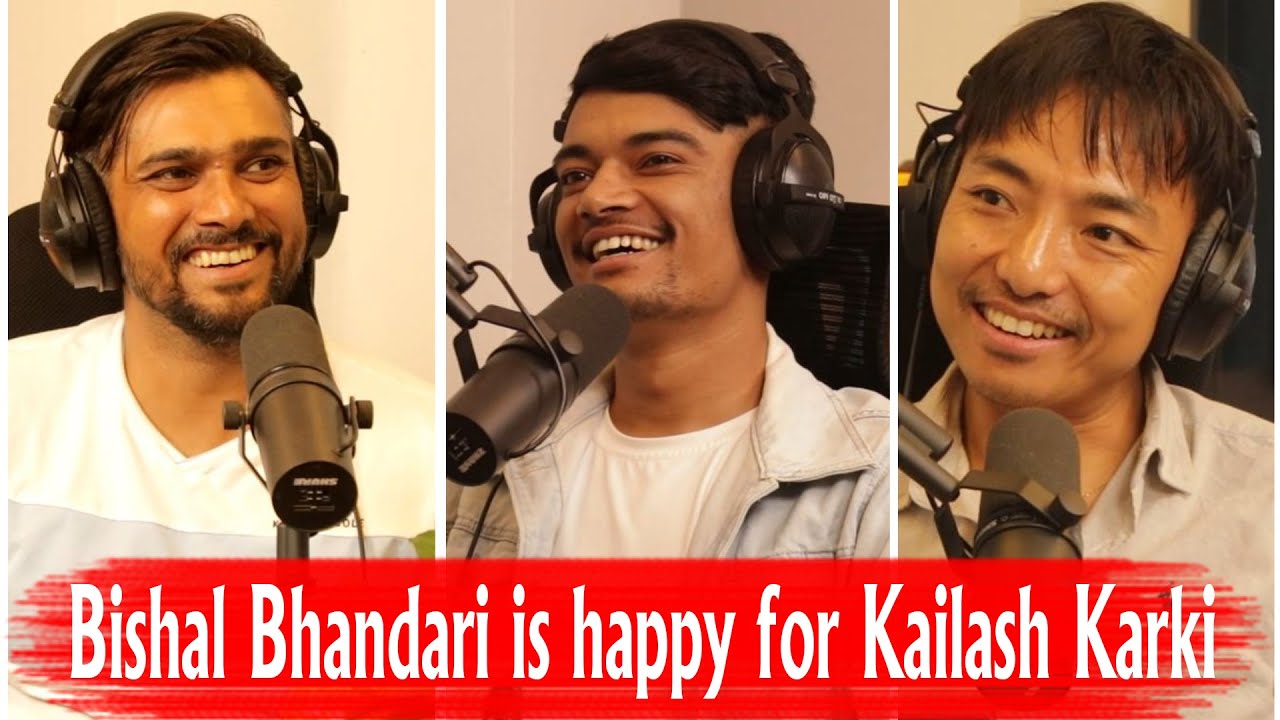 Bishal Bhandari is happy for Kailash Karki ll Podcast Clip ll Comedy ...