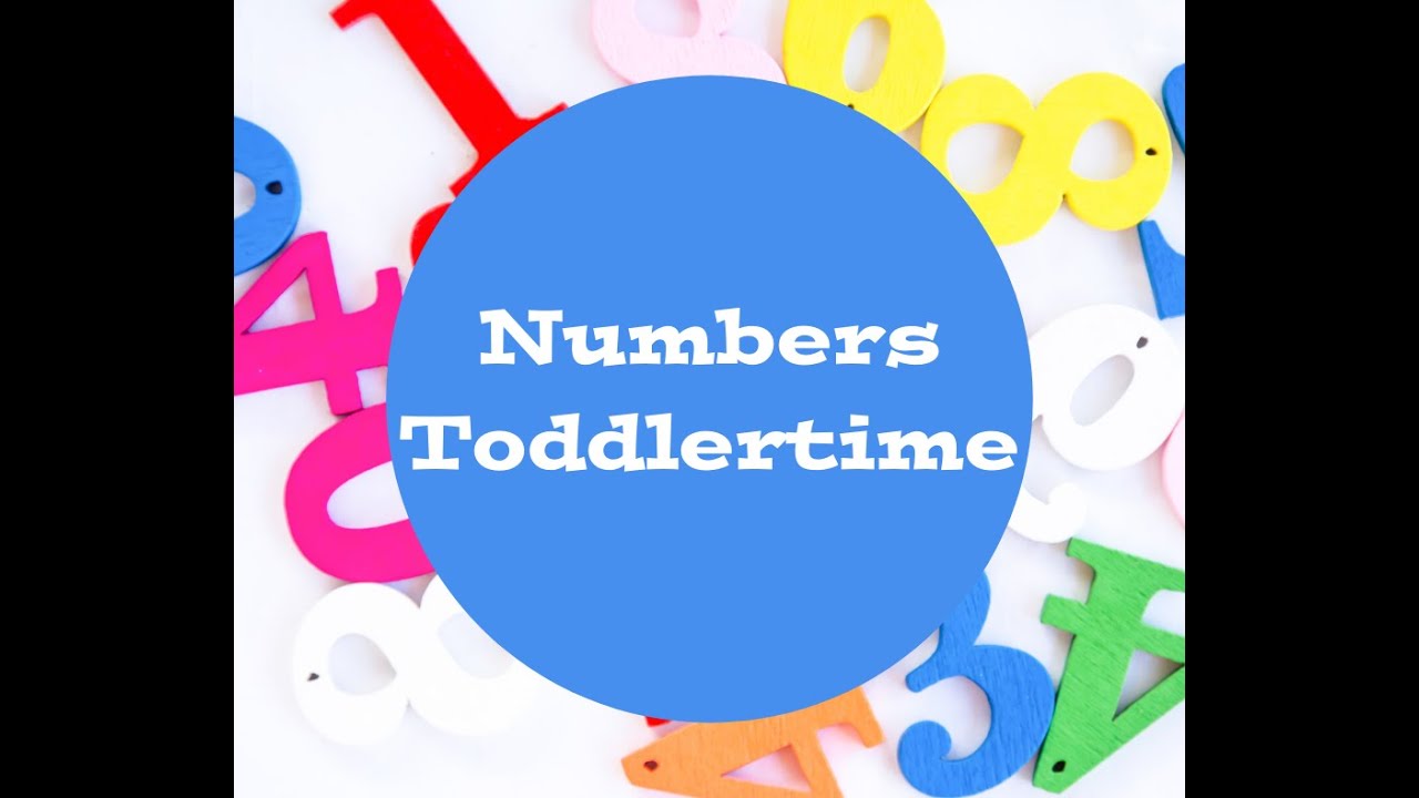 Numbers Toddlertime - YouTube