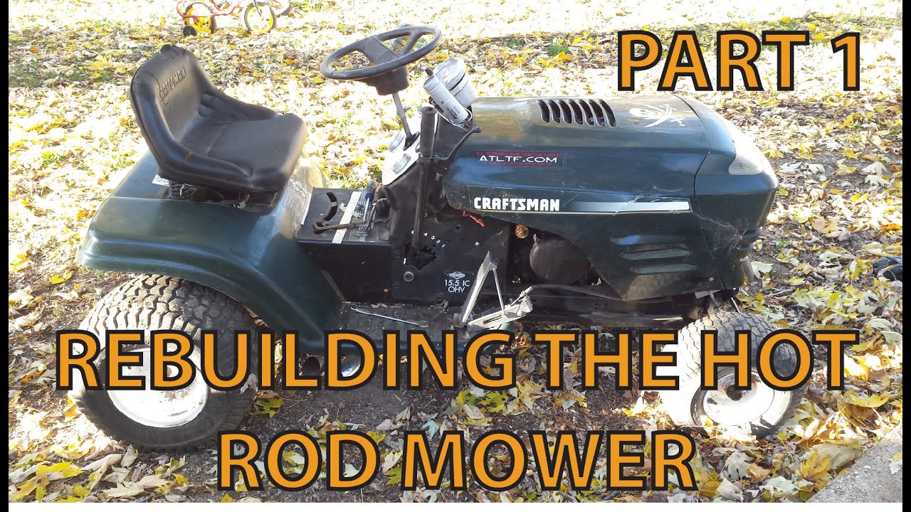 REBUILDING THE HOT ROD MOWER PART 1 - YouTube