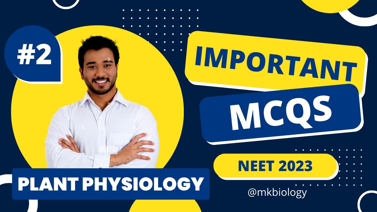 plant-physiology-neet-questions-mcq-on-plant-physiology-neet-2023