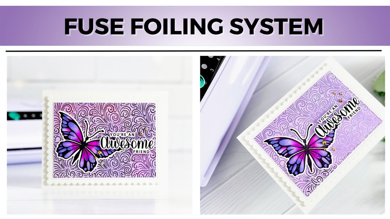 NEW Fuse Foiling System by Gina K Designs - YouTube