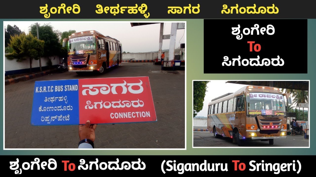 Sringeri to Siganduru Bus Information/ Siganduru to Sringeri Bus ...