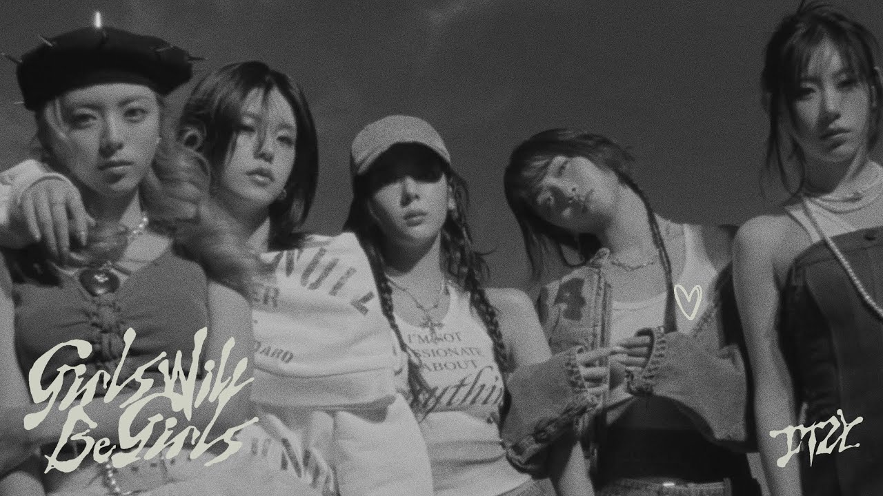 ITZY - GIRLS WILL BE GIRLS (Trailer Song) - YouTube