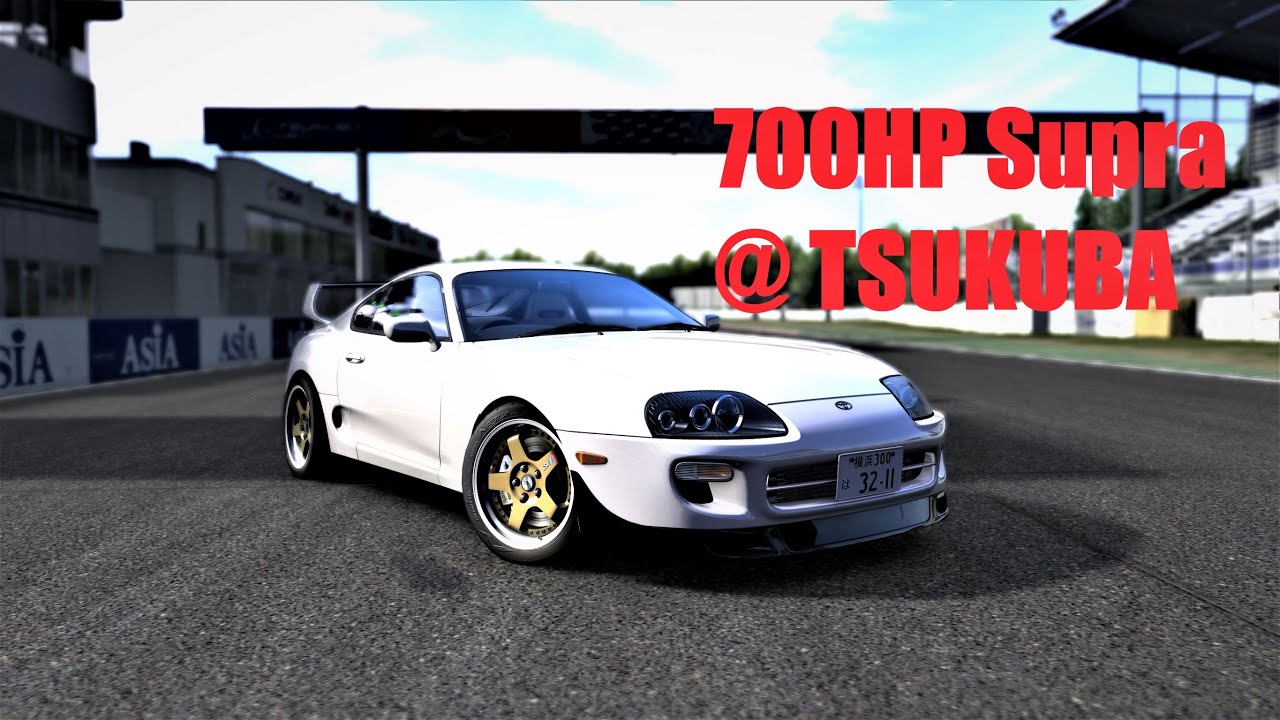 700HP Toyota Supra MKIV - TIME ATTACK at Tsukuba - Assetto Corsa - YouTube