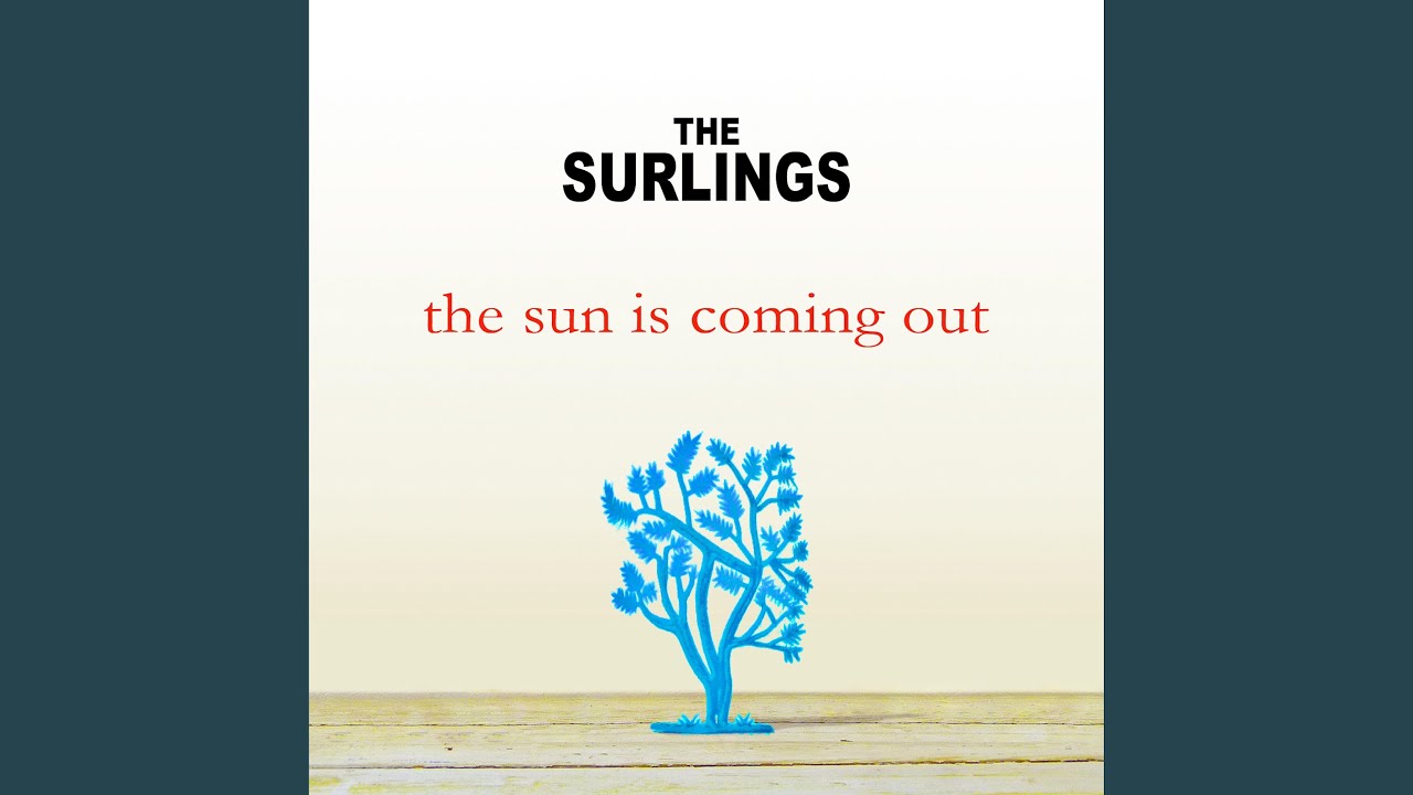 The Sun Is Coming Out - YouTube