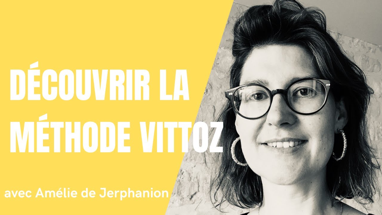 Découvrir la méthode VITTOZ en 3 minutes - YouTube