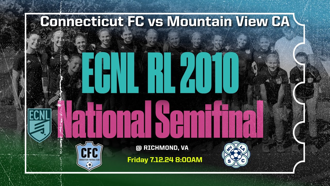 CFC vs MVLA ECNL RL National Semifinal - YouTube