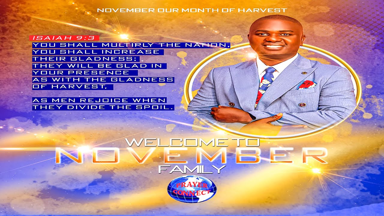 NOVEMBER OUR MONTH OF HARVEST || Prayer Connect || Pastor Niyi Adeniran ...