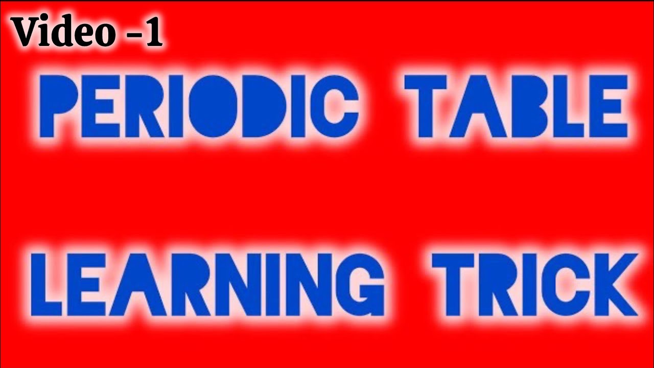 Learning periodic table in easy way || video -1 - YouTube