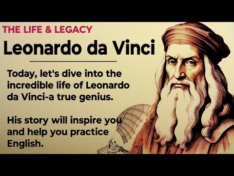 Leonardo da Vinci's Story || Learn English Through Story 🗣️ || Graded ...