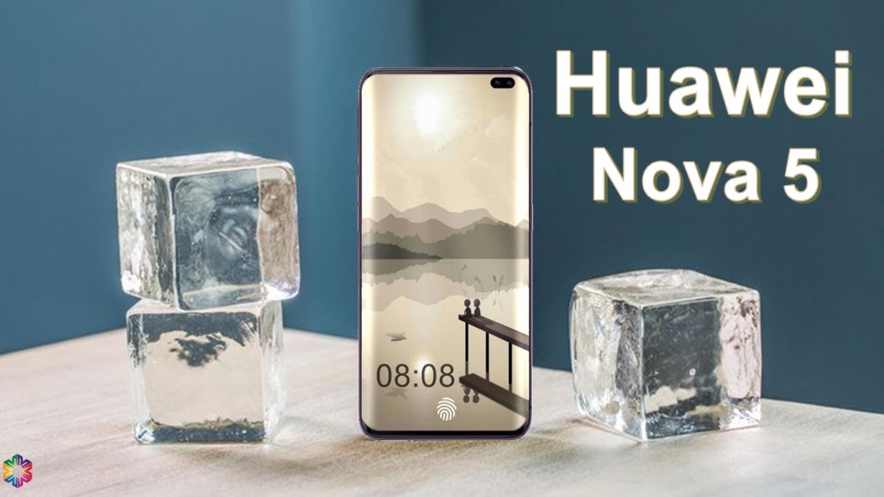 Huawei Nova 5 First Look, Release Date, Price, Specs, Camera, Launch ...
