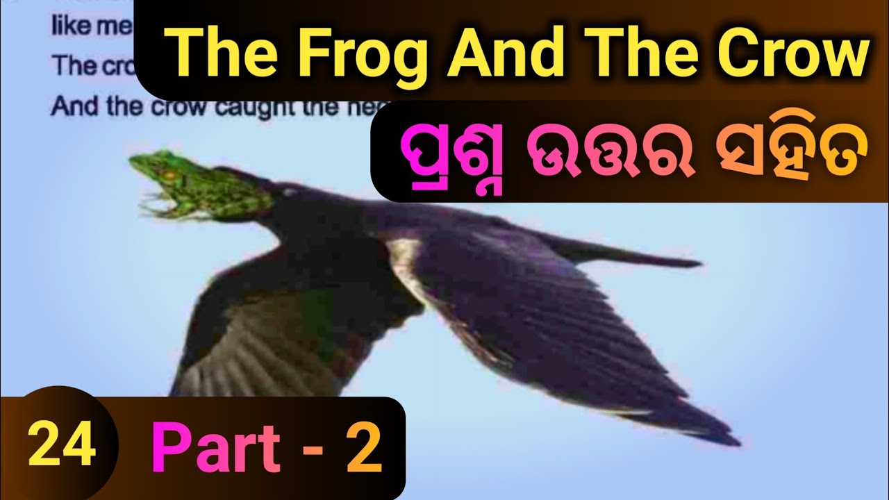 The Frog And The Crow Class 5 SGP 2 Session 2 // The Frog And The Crow ...