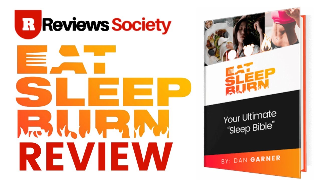 🔥 Eat Sleep Burn Review | Burn Your Fat While Sleeping | 100% Working ...
