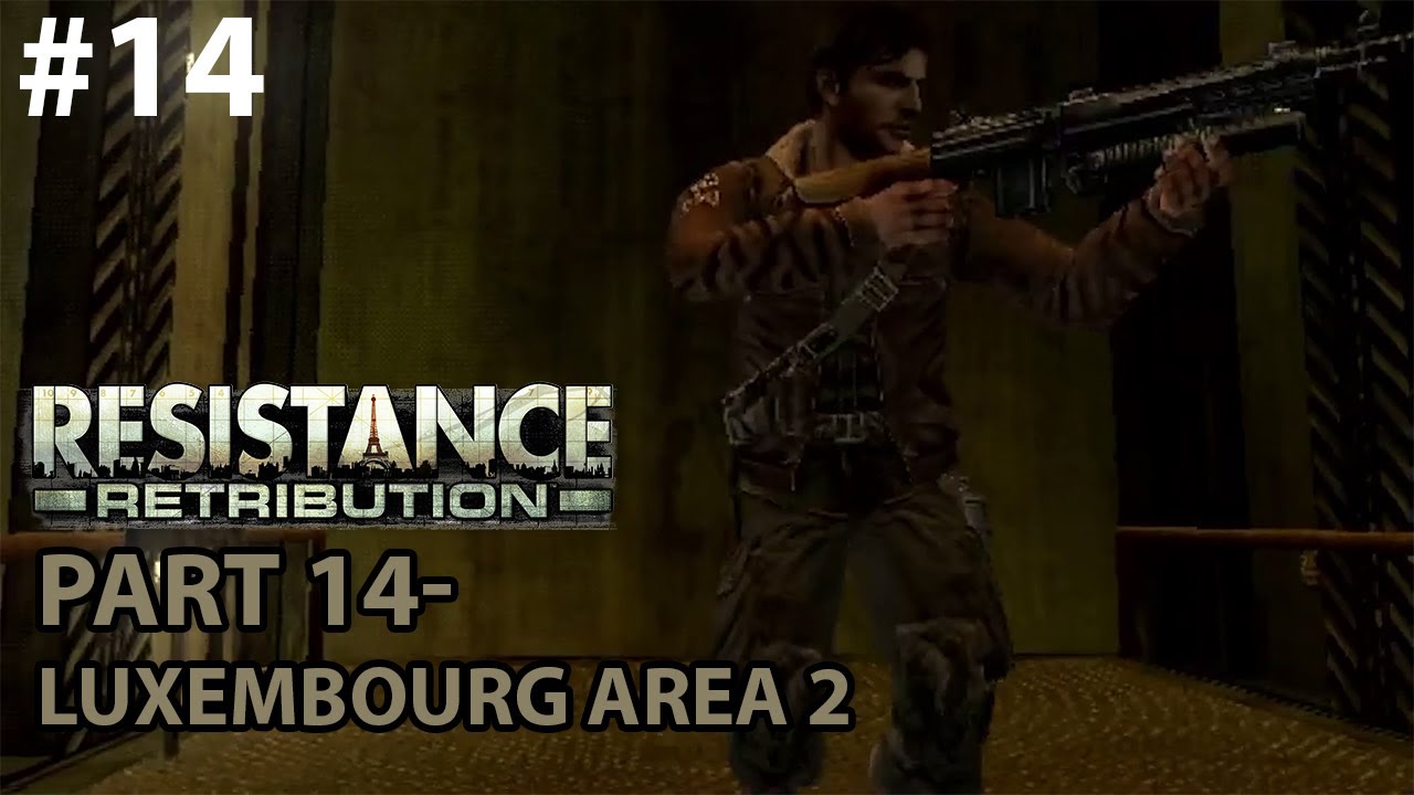 Resistance: Retribution PSP | Part 14 | Luxembourg Area 2 - YouTube