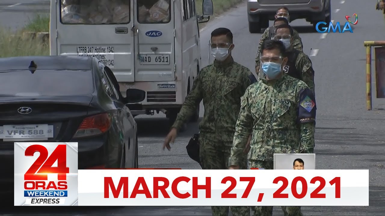 24 Oras Weekend Express: March 27, 2021 [HD] - YouTube