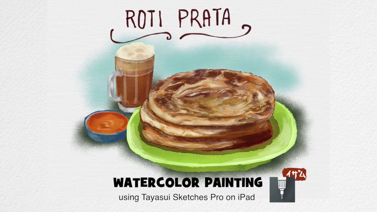 Everyday a Painting #5 (Roti Prata) - YouTube