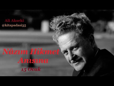 Nâzım Hikmet Anısına - 15 Ocak