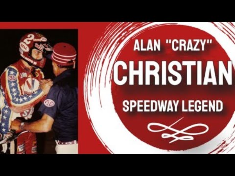 ALAN "CRAZY" CHRISTIAN SPEEDWAY STORY - YouTube