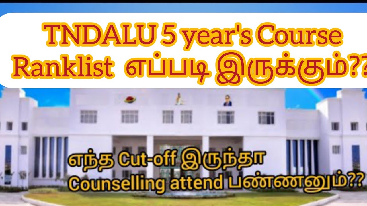 TNDALU 5 years course 2021-2022 Ranklist ,cutoff details.//TNDALU how ...
