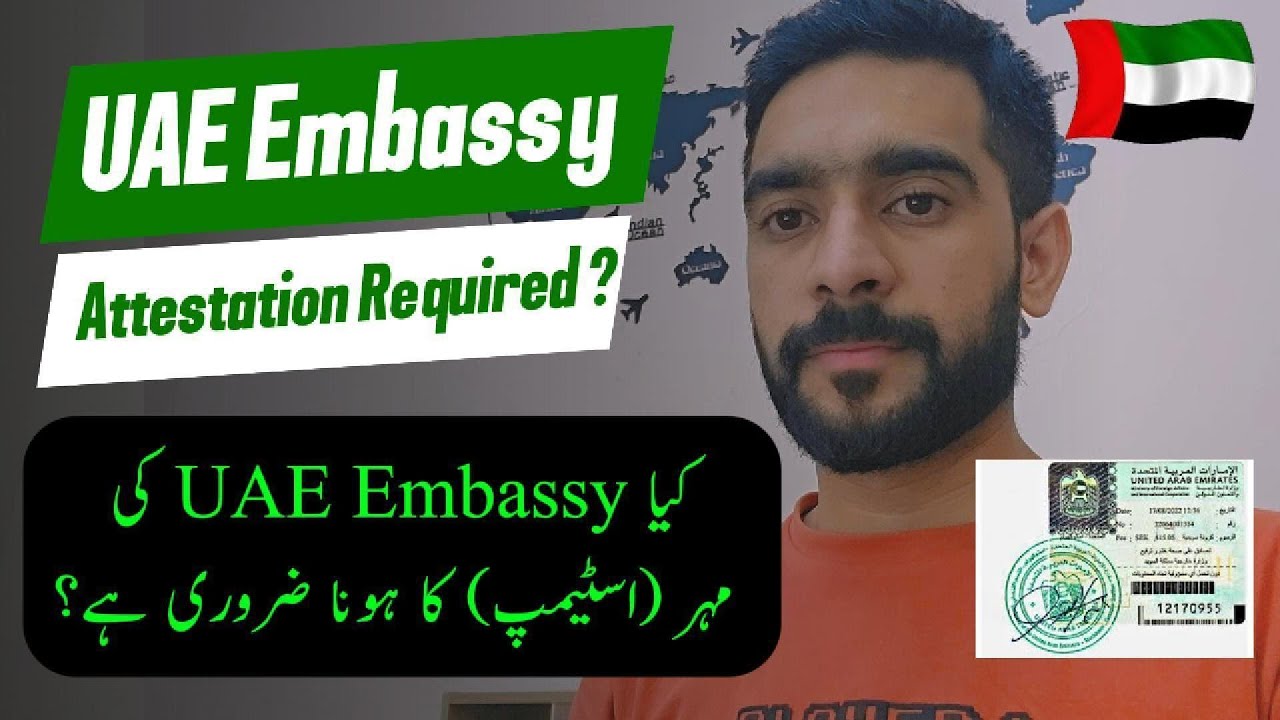 UAE Embassy Attestation – Is This Stamp Required on Your Documents ...